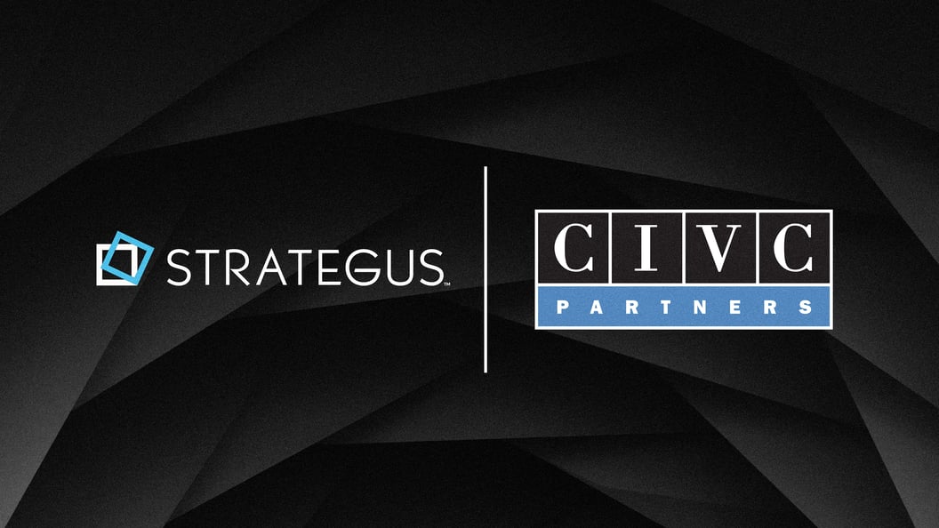 Strategus Announces Majority Investment from Private Equity Firm CIVC Partners